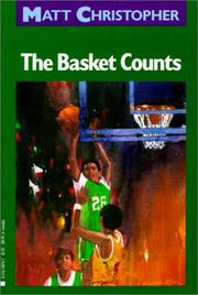 The Basket Counts (Matt Christopher Sports Classics) (October 1999 ...