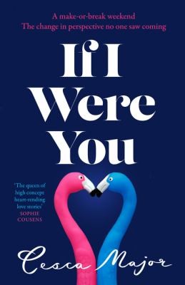 If I Were You by Cesca Major | Open Library