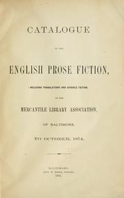 Catalogue of the English prose fiction by Mercantile Library ...