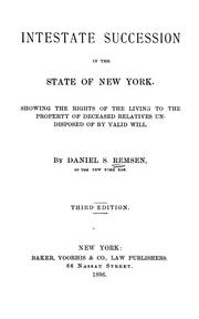 Intestate succession in the state of New York by Daniel S. Remsen ...