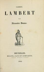 Gabriel Lambert (1844 edition) | Open Library
