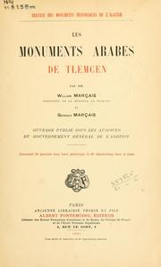 Les monuments arabes de Tlemcen by William Marçais | Open Library