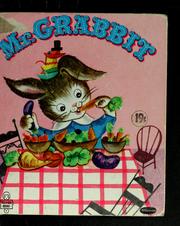 Mr. Grabbit the rabbit by Virginia Hoff | Open Library