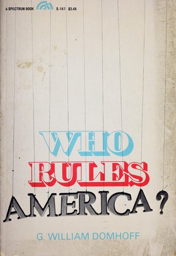 Who rules America? (1967 edition) | Open Library