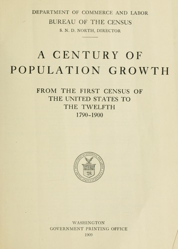 A century of population growth from the first census of the United ...
