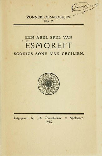 En abel spel van Esmoreit, sconics sone van Cecilien | Open Library