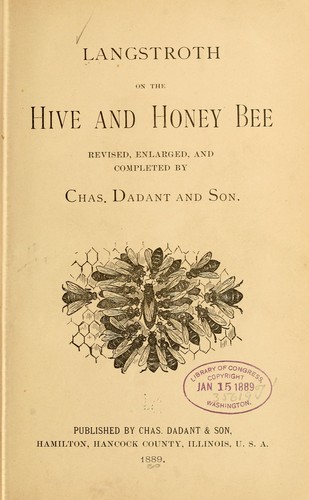 Langstroth on the hive and honey bee by [Lorenzo Lorraine] Langstroth ...