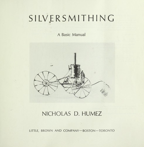 Silversmithing : a basic manual | Open Library