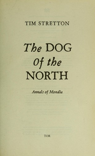 The dog of the north (2009 edition) | Open Library