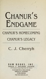 Chanur's endgame : Chanur's homecoming, Chanur's legacy | Open Library
