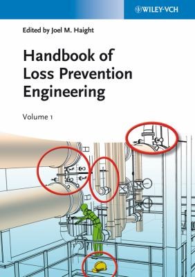 Handbook of loss prevention engineering. Volume 1 - Anna’s Archive