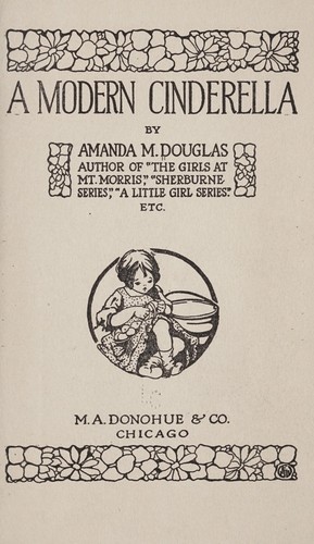 A modern Cinderella by Douglas, Amanda Minnie | Open Library