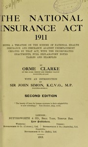 The National Insurance Act 1911 by Orme Clarke | Open Library