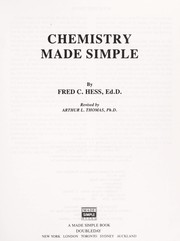 Chemistry made simple by Fred C. Hess | Open Library