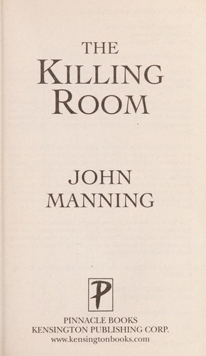 The killing room by Manning, John | Open Library