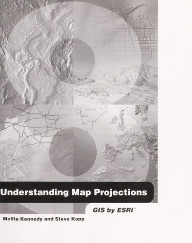 Understanding map projections by Melita Kennedy | Open Library