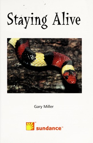 Staying alive by Gary Miller | Open Library