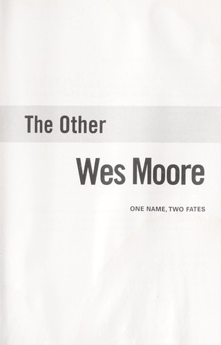 The Other Wes Moore Open Library